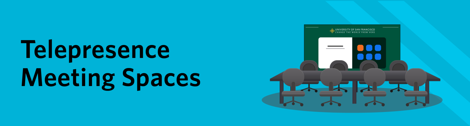 ETS - LSE - Telepresence Meeting Spaces | myUSF